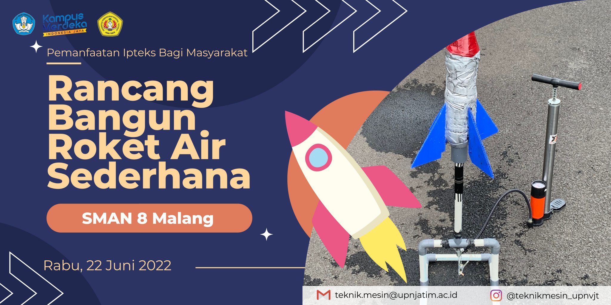 Pelatihan Rancang Bangun Roket Air Sederhana kepada siswa SMAN 8 Malang ...